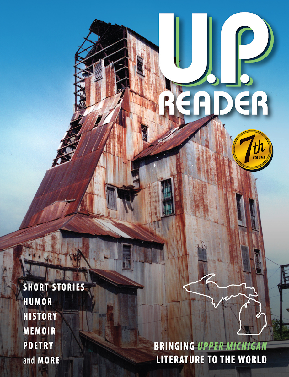 Announcing U.P. Reader #7 - April 2023 - UP Reader.